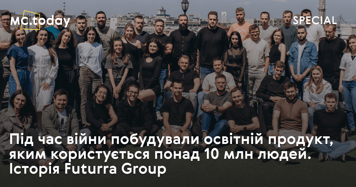 Під час війни побудували освітній продукт, яким користується понад 10 млн людей. Історія Futurra ...